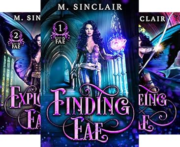 Finding Fae (Lost In Fae Book 1) - Kindle edition by Sinclair, M.. Paranormal Romance Kindle ...